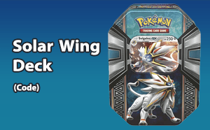 ขาย PTCGO - Solgaleo - Solar Wing Deck รับสินค้าหน้าเว็บใน 1 นาที ...